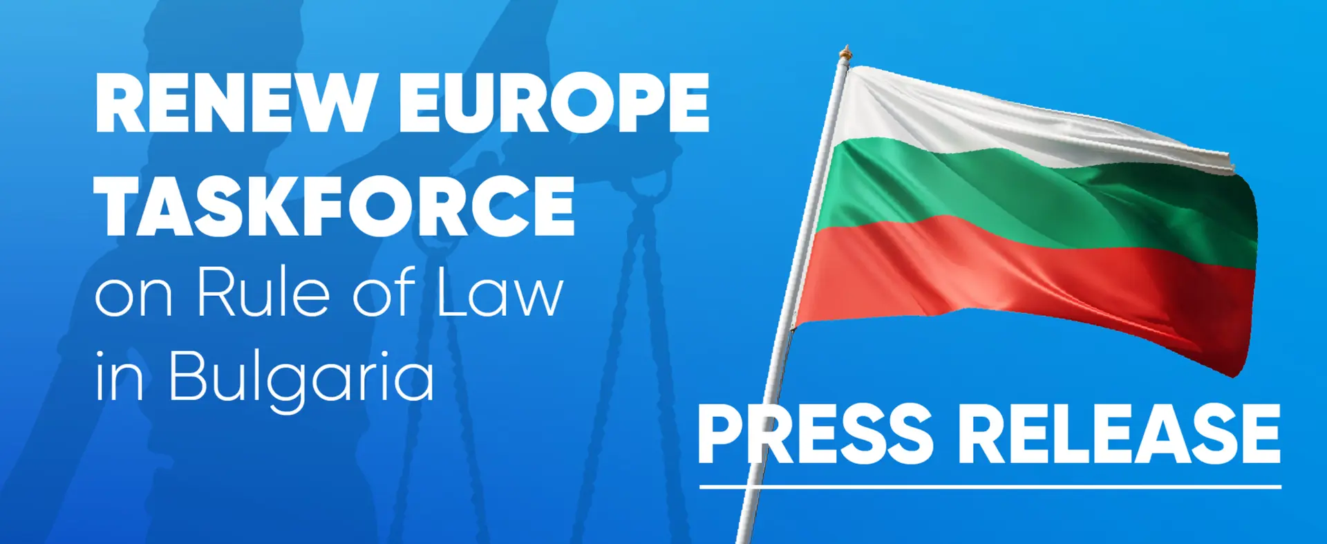 Renew Europe Task Force to assess attacks on the Rule of Law in ...
